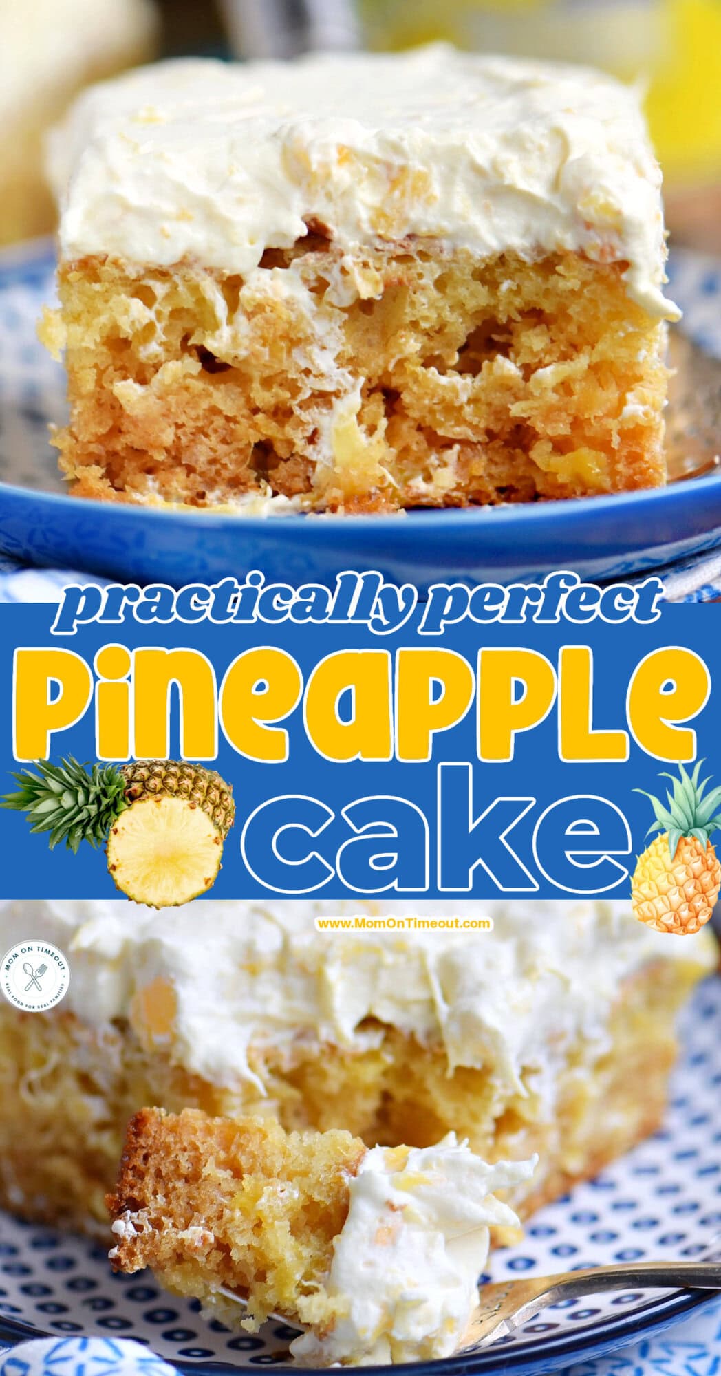Practically Perfect Pineapple Cake - Mom On Timeout