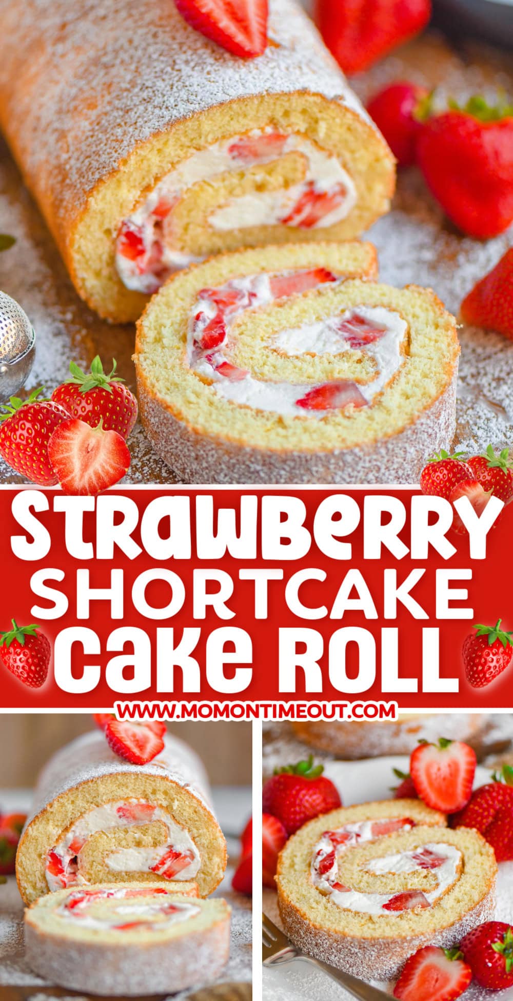 Strawberry Shortcake Cake Roll - Mom On Timeout