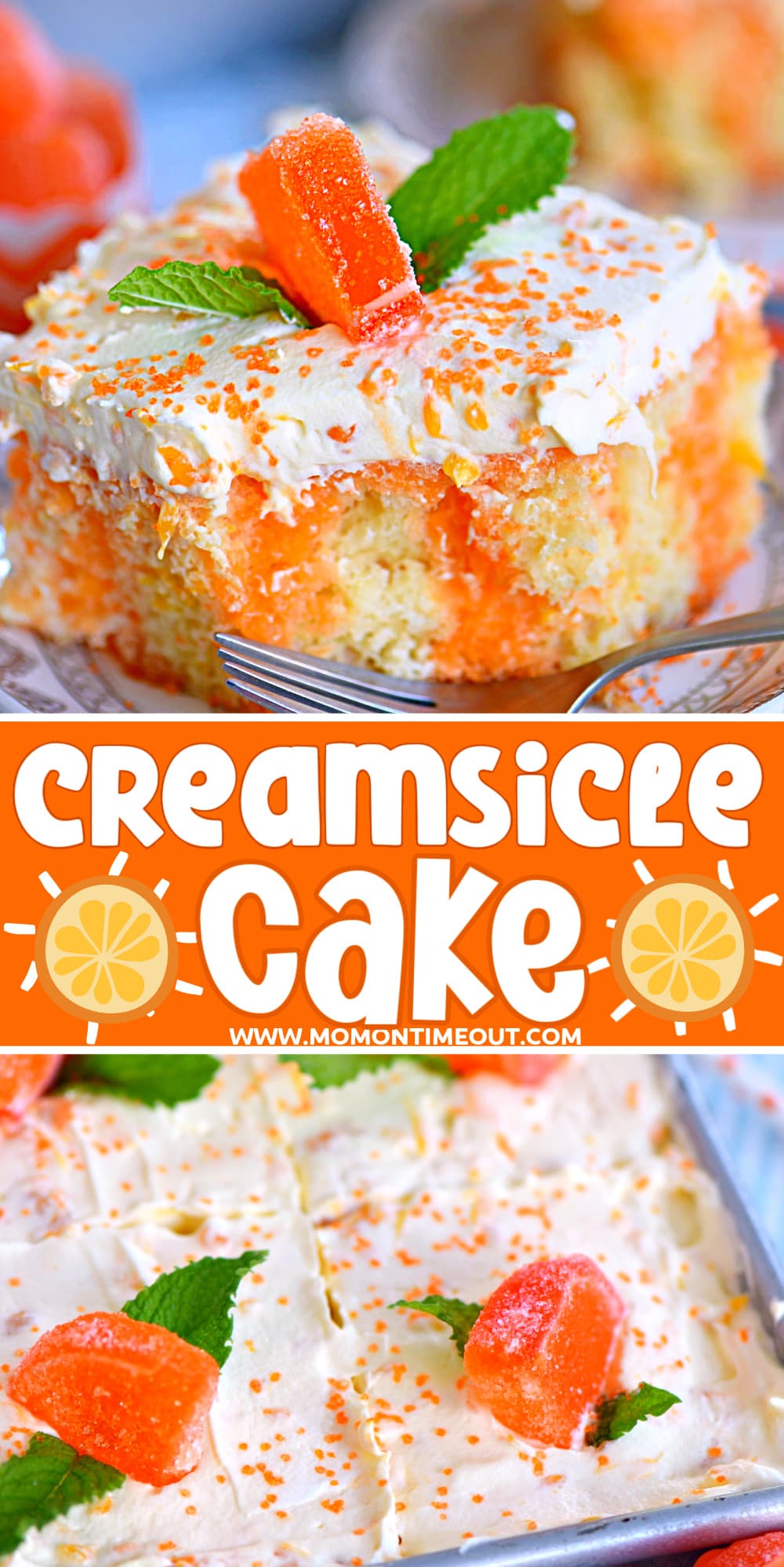 Orange Creamsicle Cake - Mom On Timeout