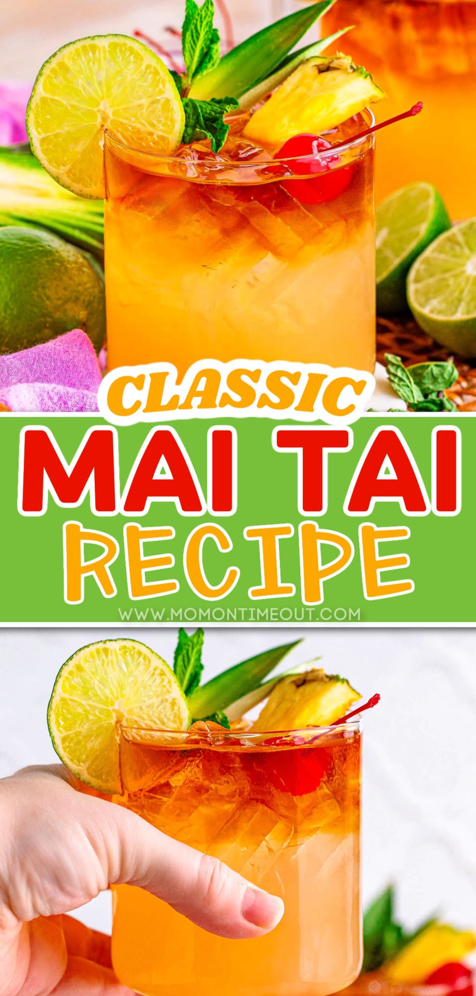 Mai Tai Recipe (Classic Cocktail) - Mom On Timeout