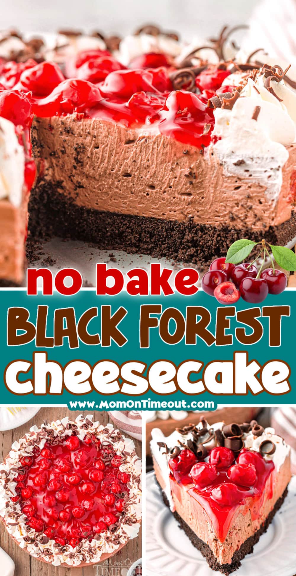 No Bake Black Forest Cheesecake - Mom On Timeout