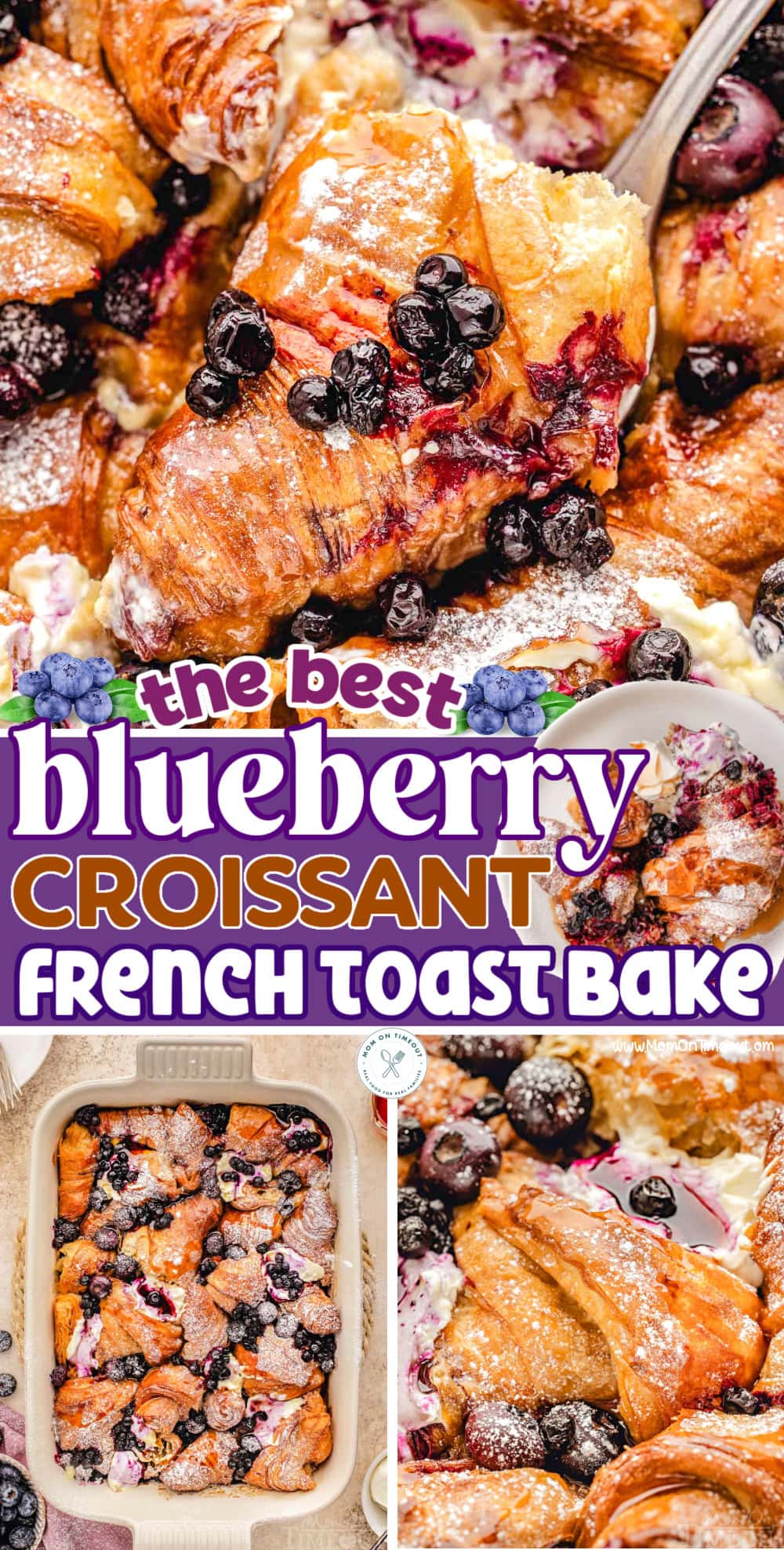 Blueberry Croissant French Toast Bake - Mom On Timeout