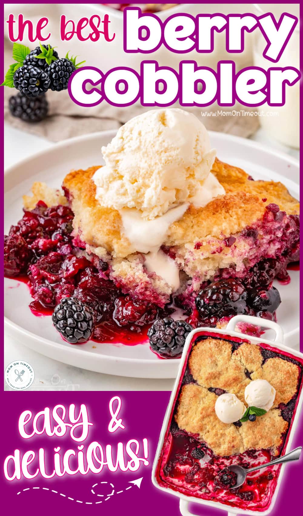 The BEST Berry Cobbler Recipe - Mom On Timeout