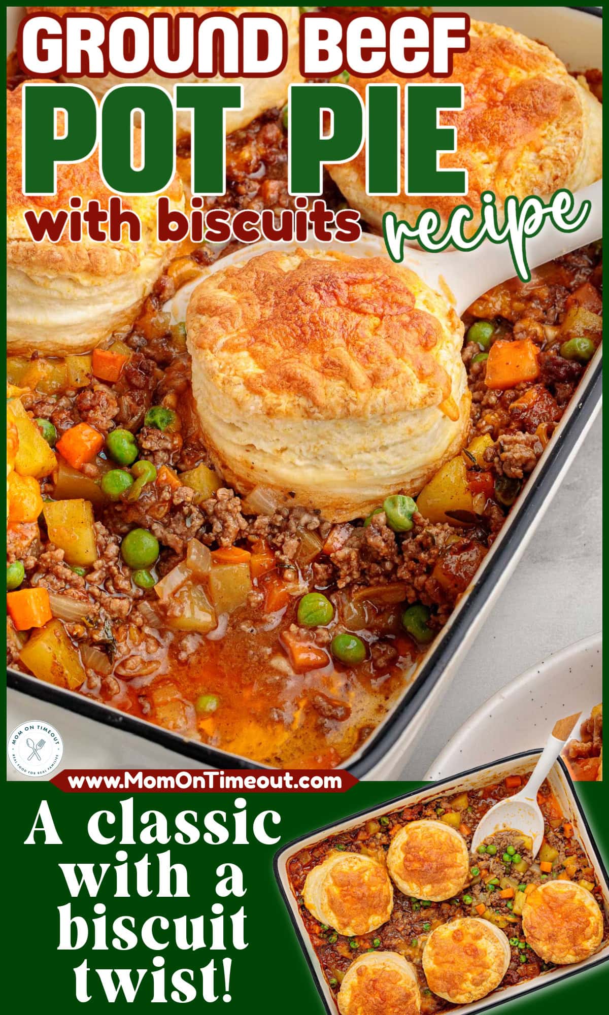 Ground Beef Pot Pie Recipe with Biscuits - Mom On Timeout